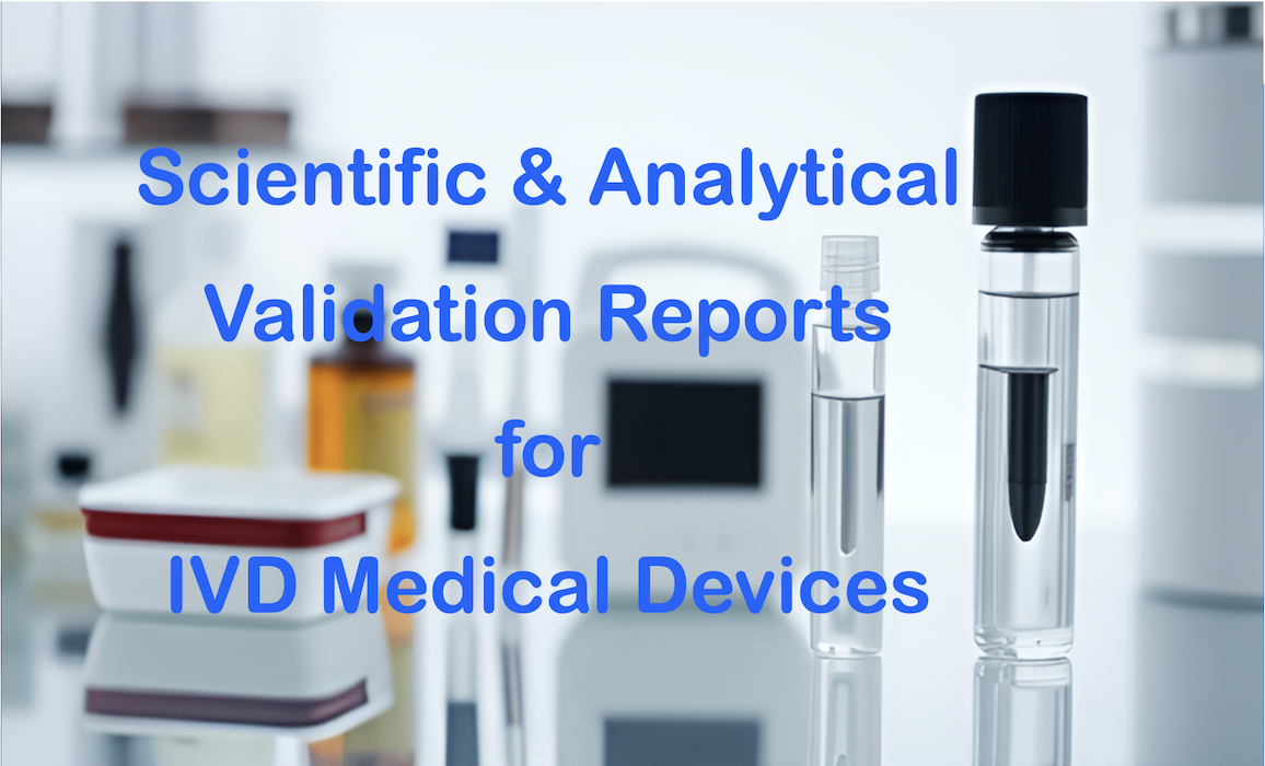 Scientific & Analytical Validation Reports for IVD Medical Devices ...